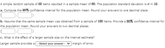 [Solved]: A simple random sample of 50 items resulted in a