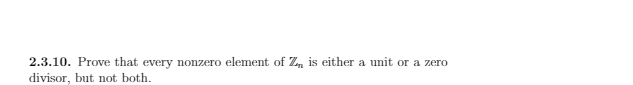 Solved 2.3.10. Prove that every nonzero element of Zn is | Chegg.com