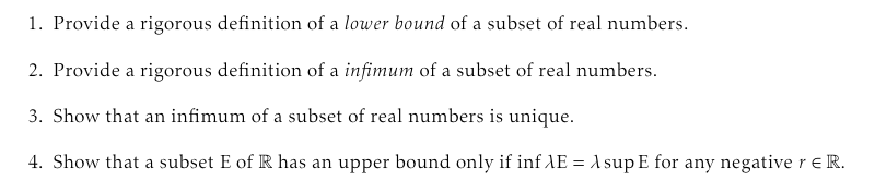 Solved 1. Provide a rigorous definition of a lower bound of | Chegg.com