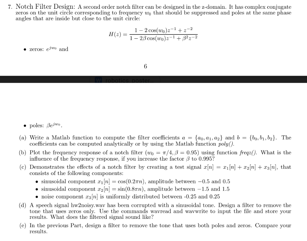 7. Notch Filter Design: A second order notch filter | Chegg.com