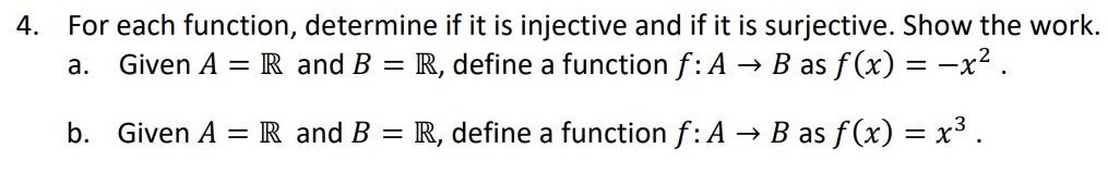 Solved 4. For each function, determine if it is injective | Chegg.com