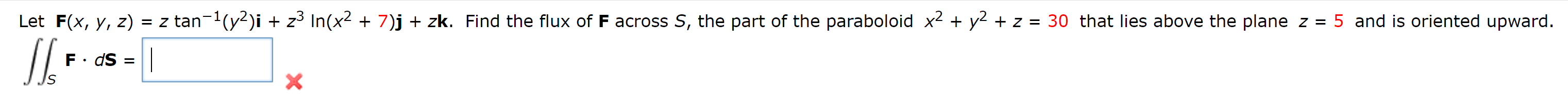 Solved Let F(x, y, z) = z tan-1(y2)i + z3 In(x2 + 7)j + zk. | Chegg.com