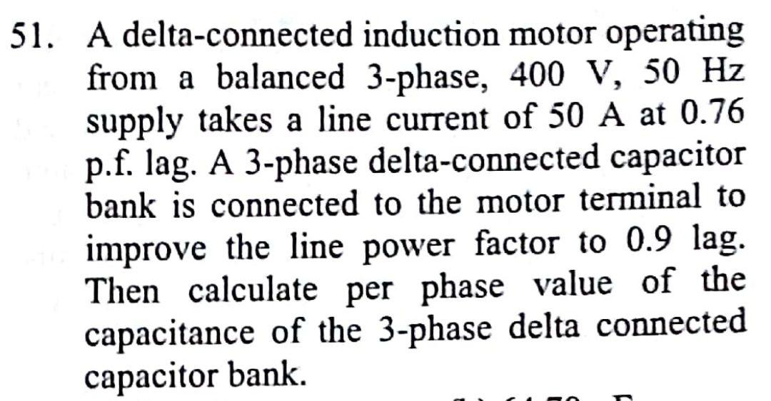 Solved 51. A delta-connected induction motor operating from | Chegg.com