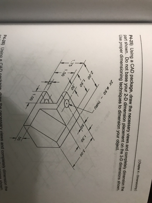 Solved I Chapter 4- CAD package, draw the necessary views | Chegg.com