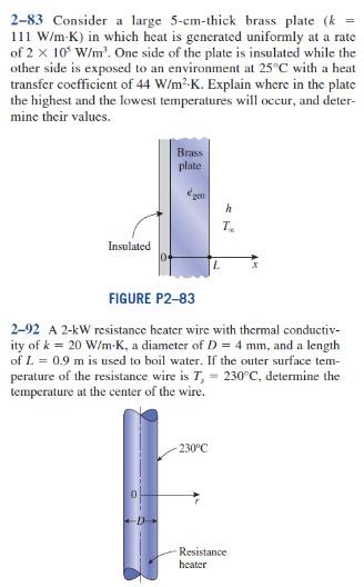 Solved 2-83 Consider a large 5 -cm-thick brass plate (k= 111 | Chegg.com