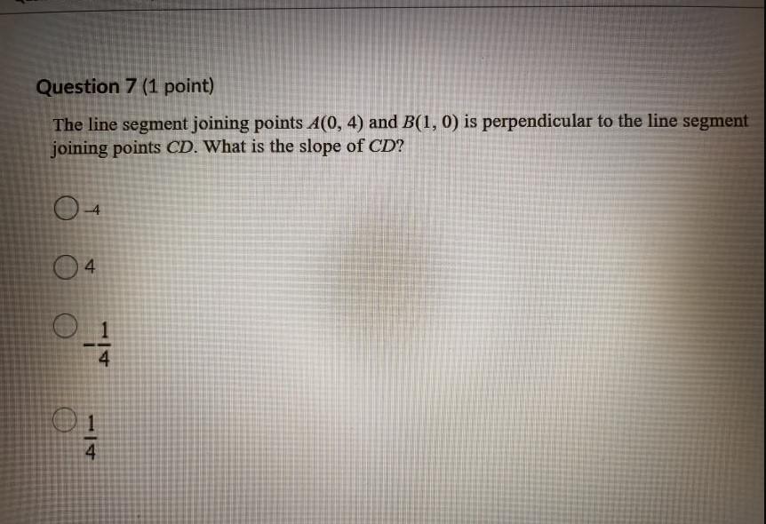 Solved Question 7 (1 point) The line segment joining points | Chegg.com
