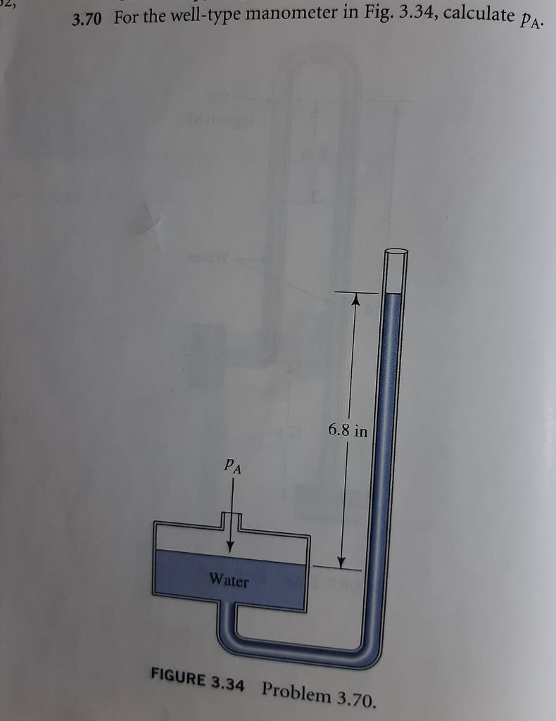 Solved 3.70 For the well-type manometer in Fig. 3.34, | Chegg.com