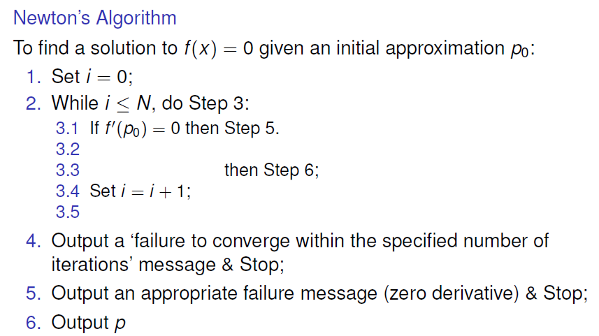 Solved Newton's Algorithm To find a solution to f(x)=0 given | Chegg.com
