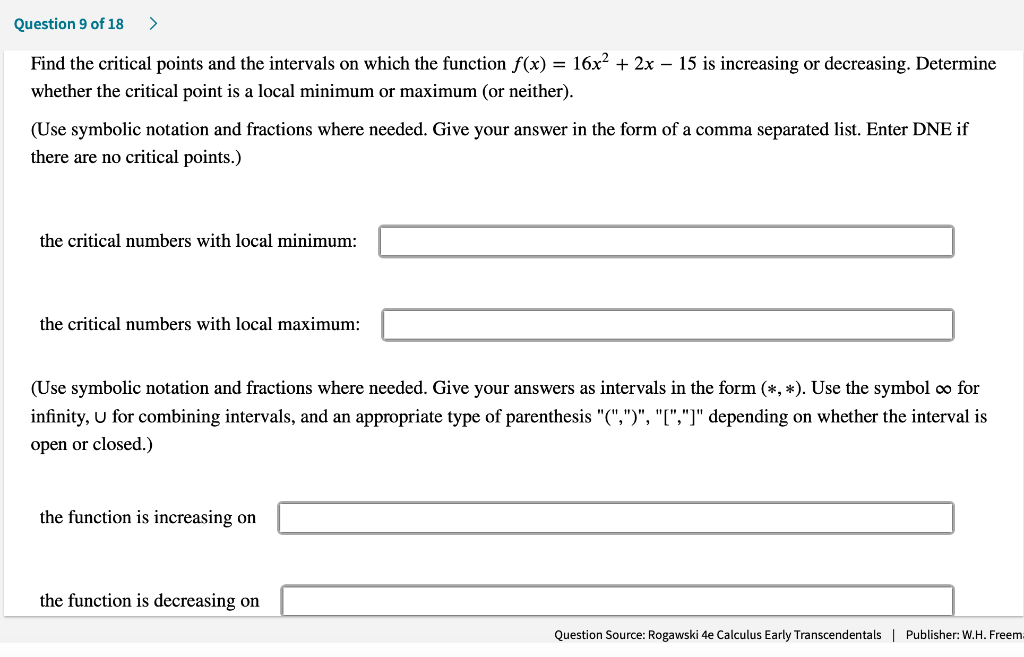 Solved Question 9 of 18 > Find the critical points and the | Chegg.com