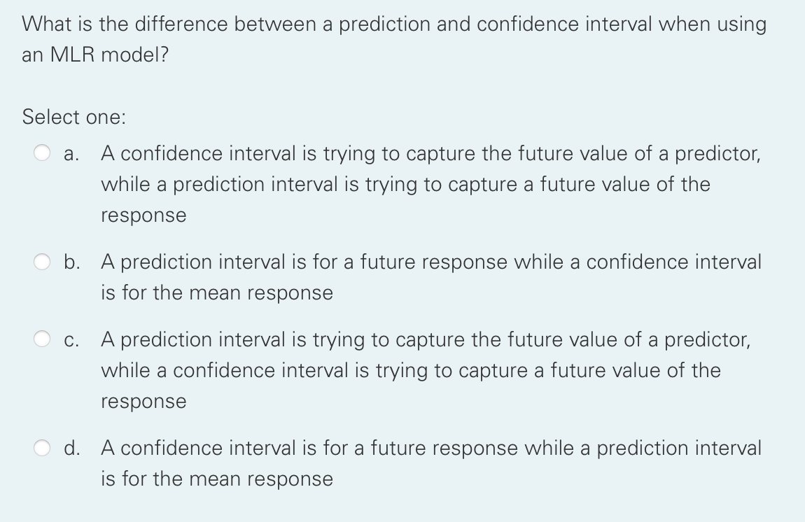 Solved What is the difference between a prediction and | Chegg.com