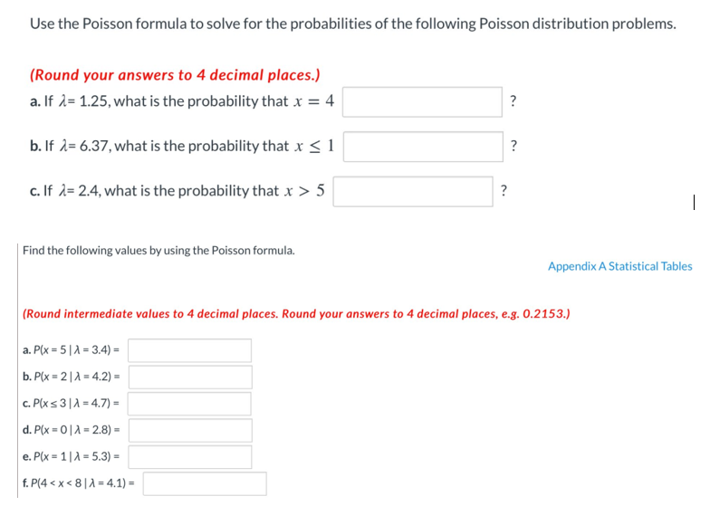Solved Use the Poisson formula to solve for the | Chegg.com