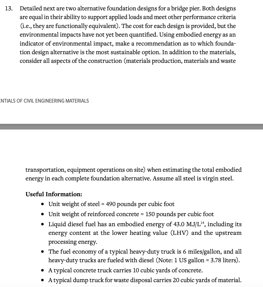 13. Detailed next are two alternative foundation | Chegg.com