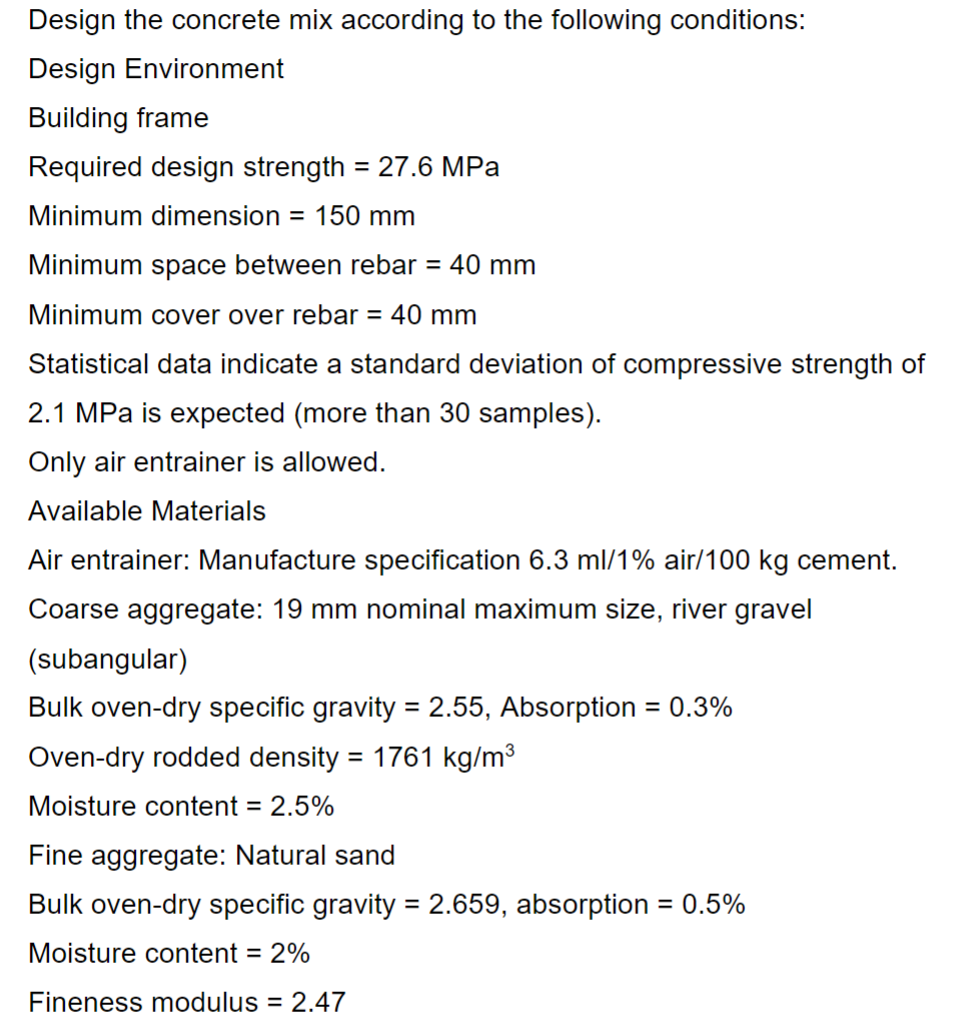 Solved Design the concrete mix according to the following | Chegg.com