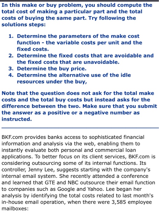 Solved In this make or buy problem, you should compute the | Chegg.com