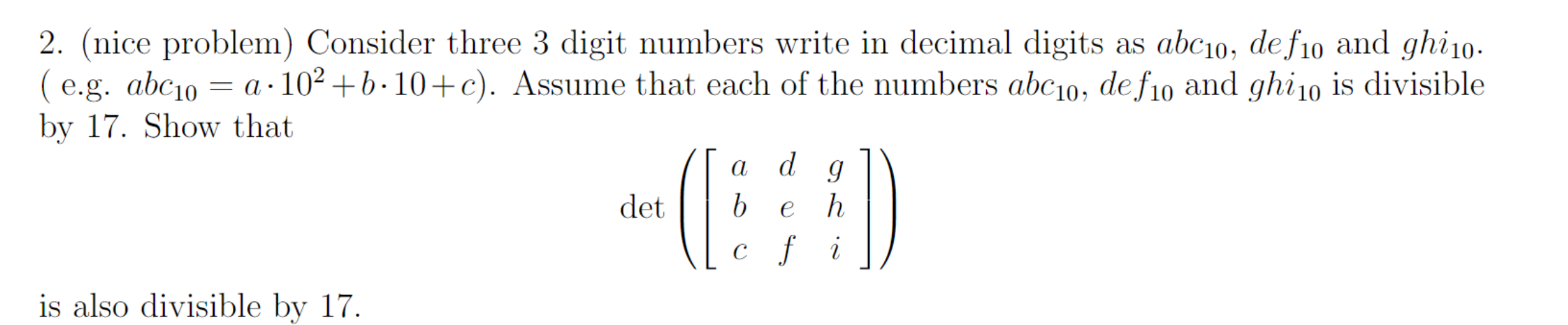 Solved 2. (nice problem) Consider three 3 digit numbers | Chegg.com