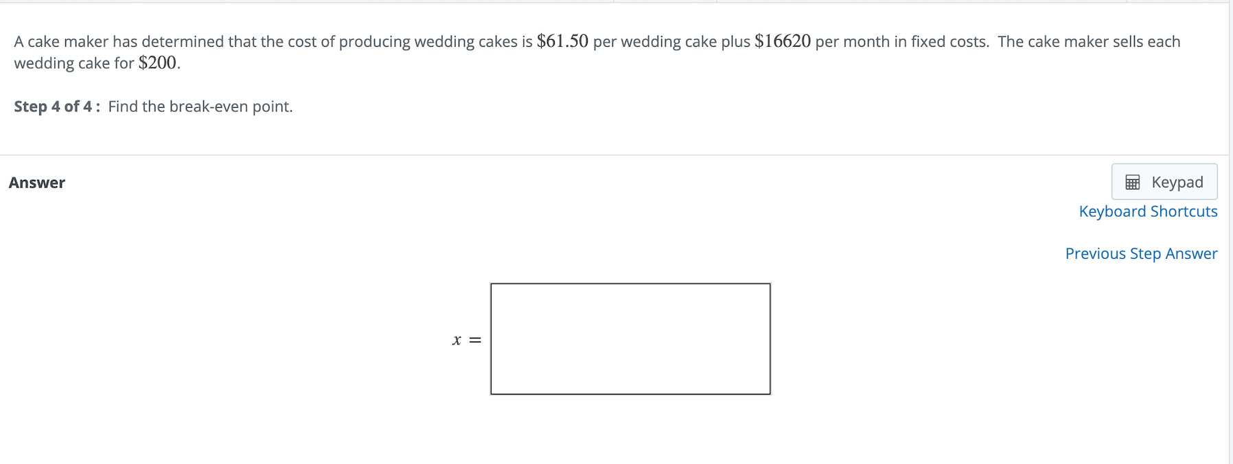 Solved A cake maker has determined that the cost of | Chegg.com