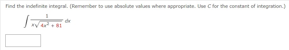 Solved Find the indefinite integral. (Remember to use | Chegg.com