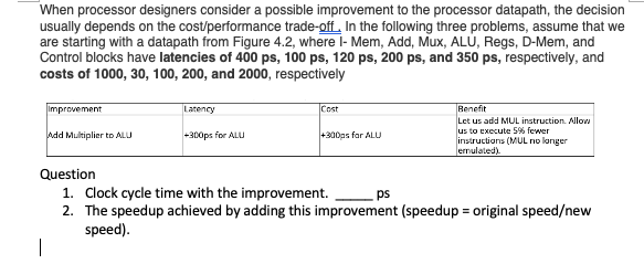 Solved When processor designers consider a possible | Chegg.com