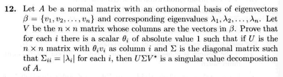 Solved 12. Let A be a normal matrix with an orthonormal | Chegg.com