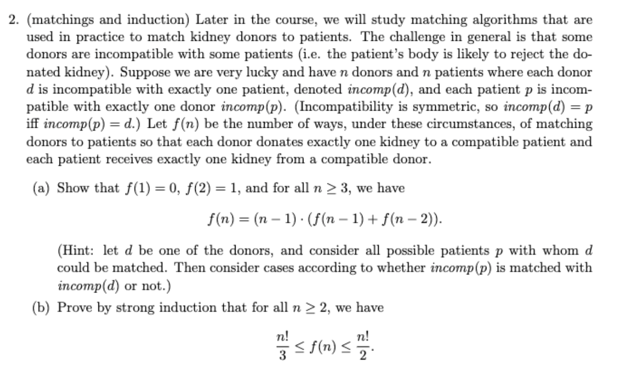 Solved (matchings and induction) Later in the course, we | Chegg.com
