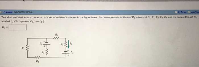 Solved points KatzPSEr1 29.P -1 .048. Two ideal emf devices | Chegg.com
