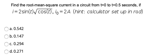 Solved Find the root-mean-square current in a circuit from | Chegg.com
