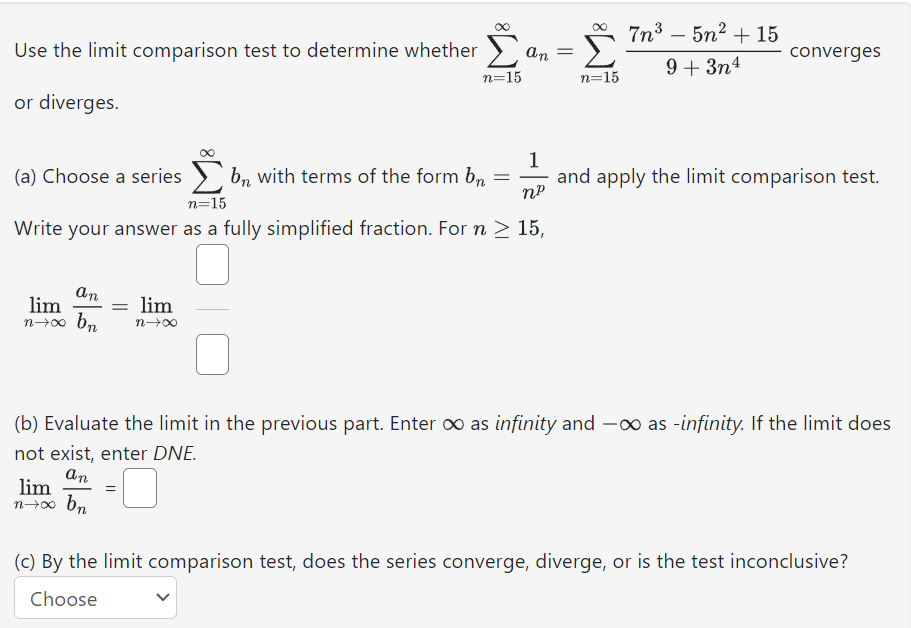 Solved Use the limit comparison test to determine whether | Chegg.com