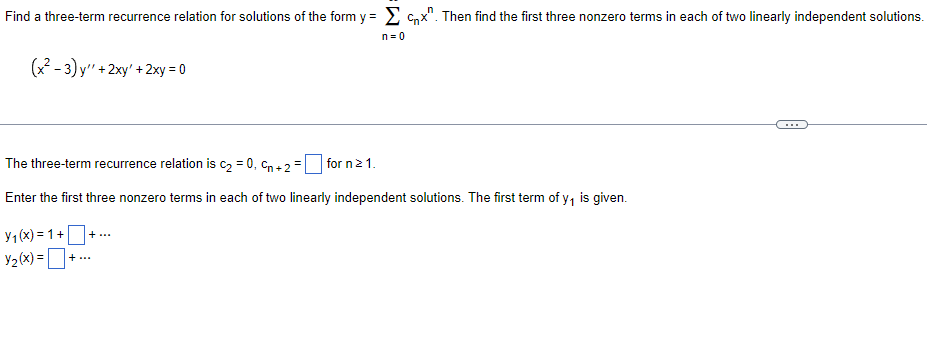 Solved Find a three-term recurrence relation for solutions | Chegg.com