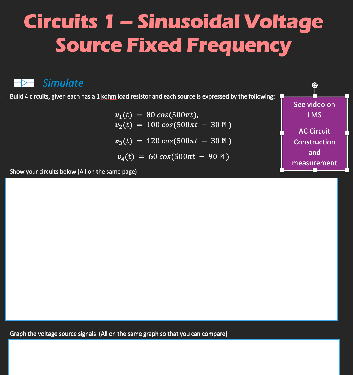 Solved Circuits 1 - Sinusoidal Voltage Source Fixed | Chegg.com