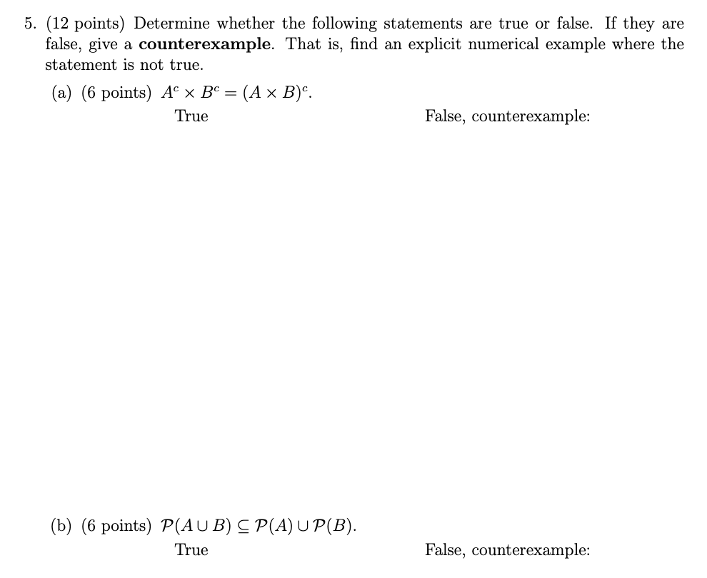 Solved 5. (12 points) Determine whether the following | Chegg.com