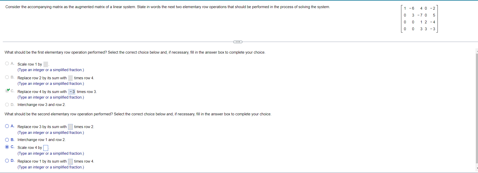 Solved Consider the accompanying matrix as the augmented | Chegg.com