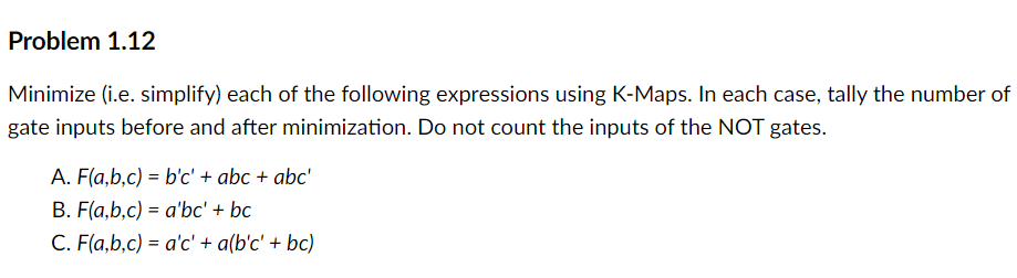 Solved Problem 1.12 Minimize (i.e. simplify) each of the | Chegg.com