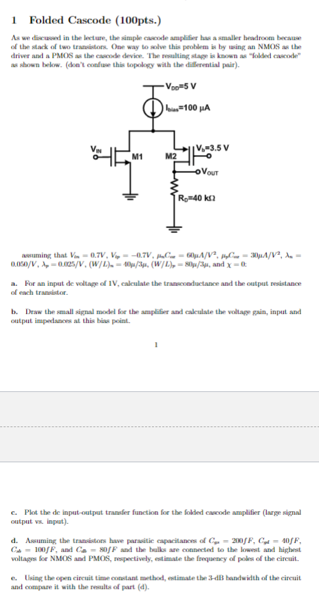 1 Folded Cascode (100pts.) As we discused in the | Chegg.com
