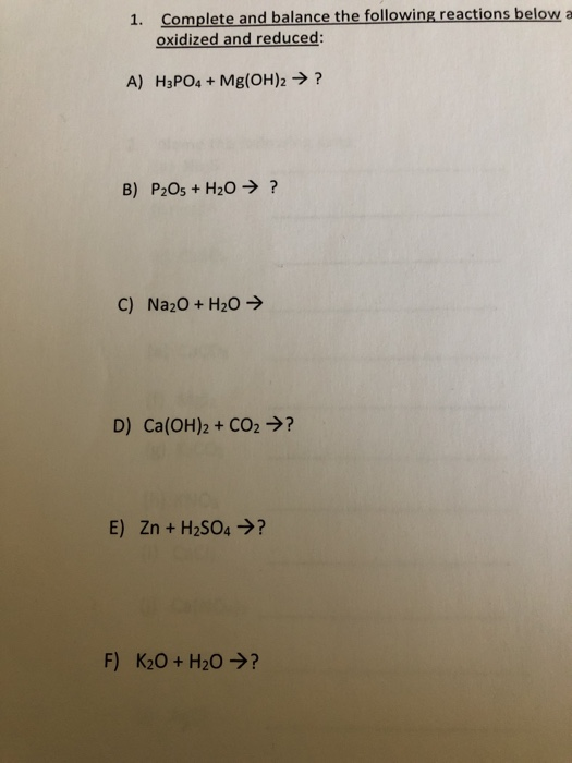 Solved 1. Complete and balance the following reactions below | Chegg.com