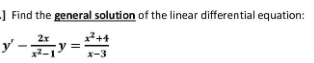 Solved ) Find the general solution of the linear | Chegg.com