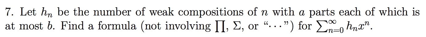 Solved 7. Let hn be the number of weak compositions of n | Chegg.com
