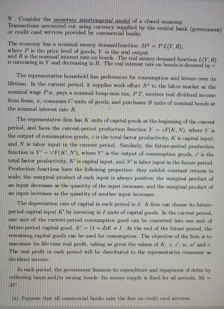 9. Consider the monetary intertemporal model of a | Chegg.com