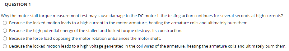 Solved QUESTION 1 Why the motor stall torque measurement | Chegg.com
