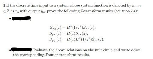 1 If the discrete time input to a system whose system | Chegg.com