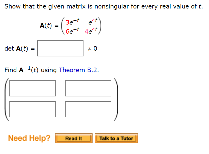 Solved Show that the given matrix is nonsingular for every | Chegg.com
