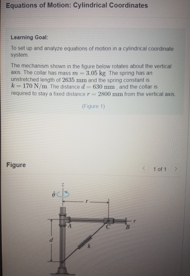 Solved Equations of Motion: Cylindrical Coordinates Learning | Chegg.com