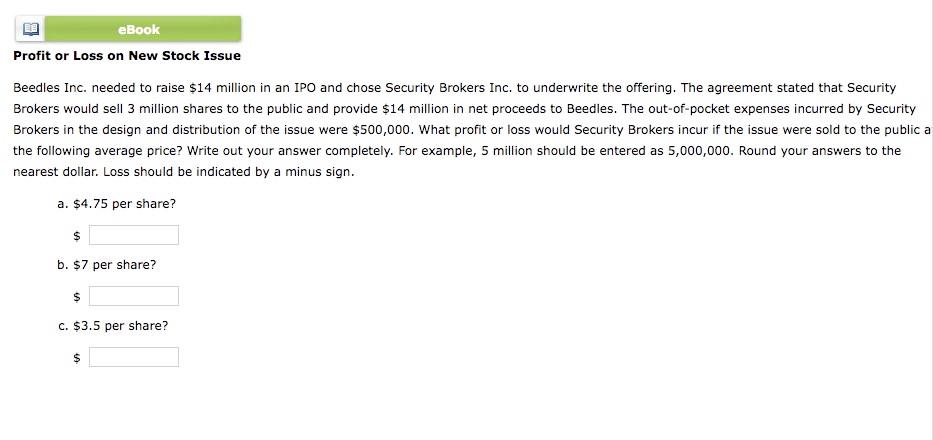 Solved Beedles Inc. needed to raise $14 million in an IPO | Chegg.com