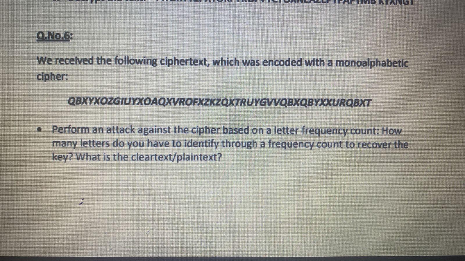 Solved 0no6 We Received The Following Ciphertext Which 