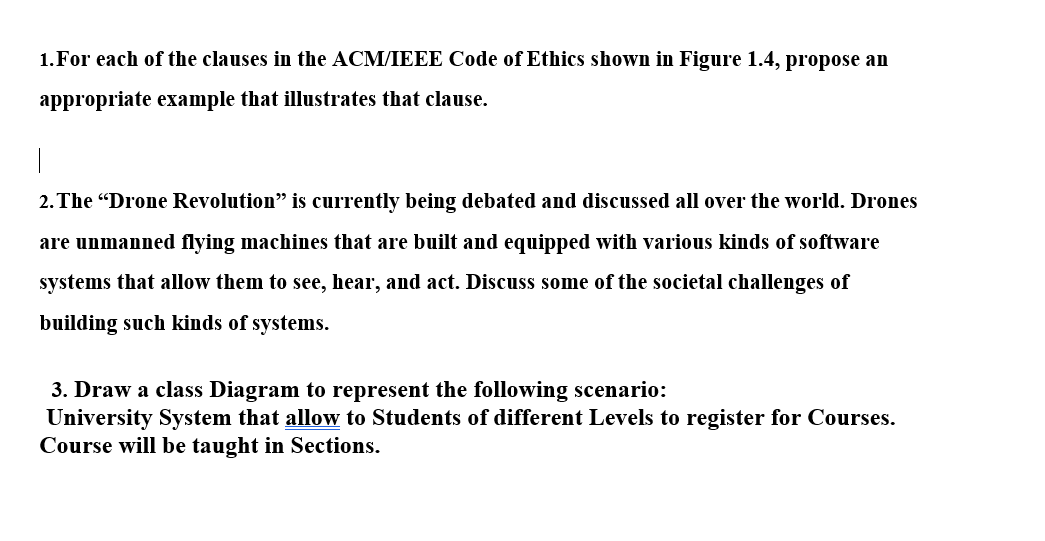 Solved 1. For each of the clauses in the ACM/IEEE Code of | Chegg.com