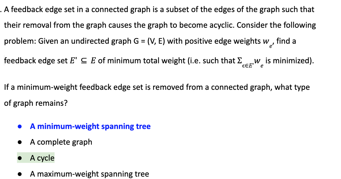 Solved A feedback edge set in a connected graph is a subset | Chegg.com