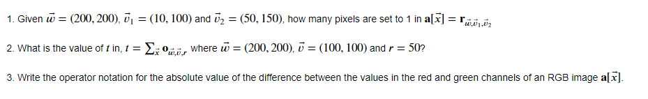 Solved 1. Given w=(200,200),v1=(10,100) and v2=(50,150), how | Chegg.com