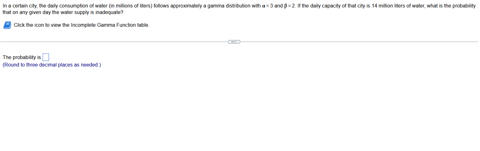 Solved that on any given day the water supply is inadequate? | Chegg.com