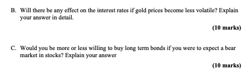 Solved B. Will there be any effect on the interest rates if | Chegg.com