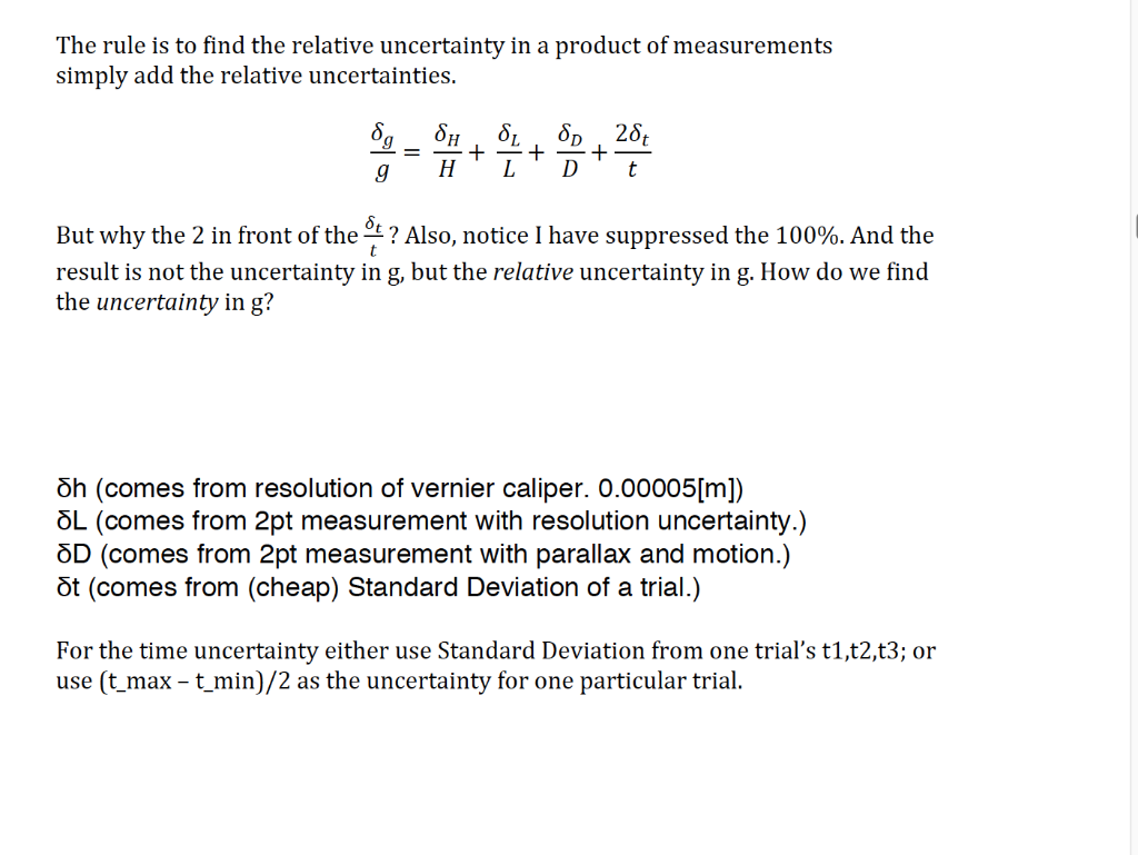 Solved The rule is to find the relative uncertainty in a | Chegg.com