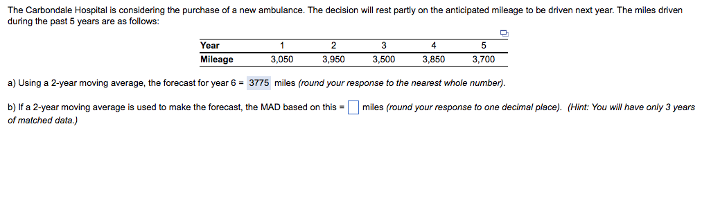 Solved a) Using a 2-year moving average, the forecast for | Chegg.com